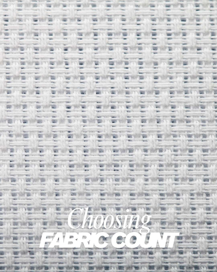 Understanding Fabric Count & Floss Strands in Cross Stitch | Guide